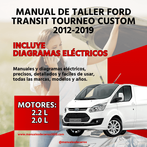 Manual de Taller Ford Transit Tourneo Custom (2012-2019) PDF – Manuales ...